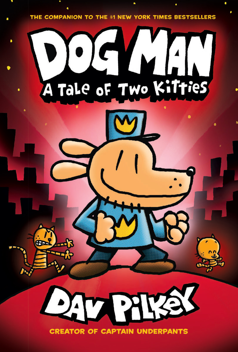 BOOK REVIEW: Dog Man: A Tale of Two Kitties by Dav Pilkey – Diabolical ...